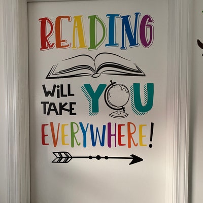 Reading Will Take You Everywhere Wall Decal Classroom Vinyl Library ...