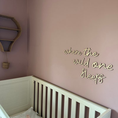 Where the Wild One Sleeps Signage, Wall Art, Wooden/ Acrylics Name Sign ...