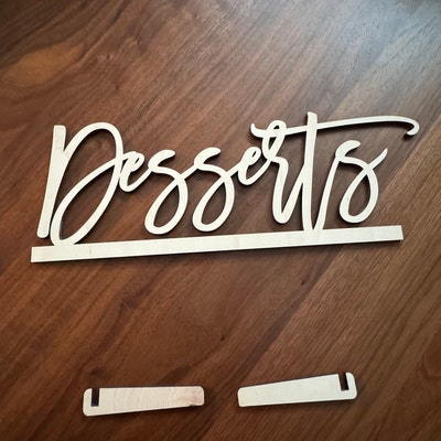 Desserts Sign, Desserts Wedding Sign, Freestanding Desserts Table Sign ...