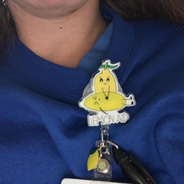 Lemon Aid Badge Reel/id Holder Card Holder/nurse/teachers/funny Badge ...