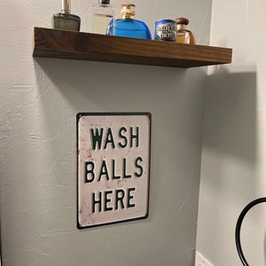 Wash Balls Here Sign, Funny Bathroom Decor, Vintage Looking ...
