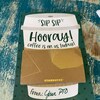 PRINTABLE Sip Sip Hooray! Coffee is on Us Today! Coffee Gift Card ...