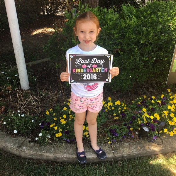 Girl Last Day of Kindergarten Sign Last Day of School Printable ...