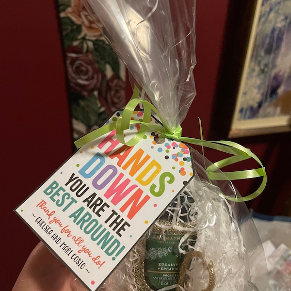 Hands Down You're the Best Around Tag Sanitizer Gift Tag Employee ...