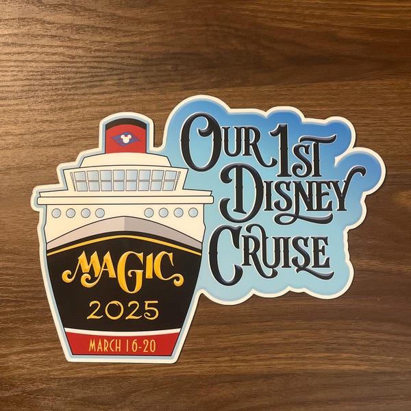 Our 1st Disney Cruise Ship Family Magnet - Personalized 1st Cruise ...