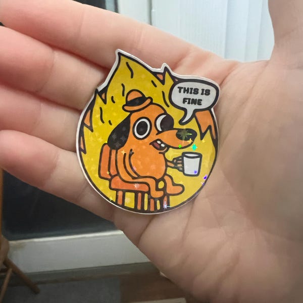 This is Fine Sticker, Funny Dog on Fire Sticker, Waterproof, Mental ...