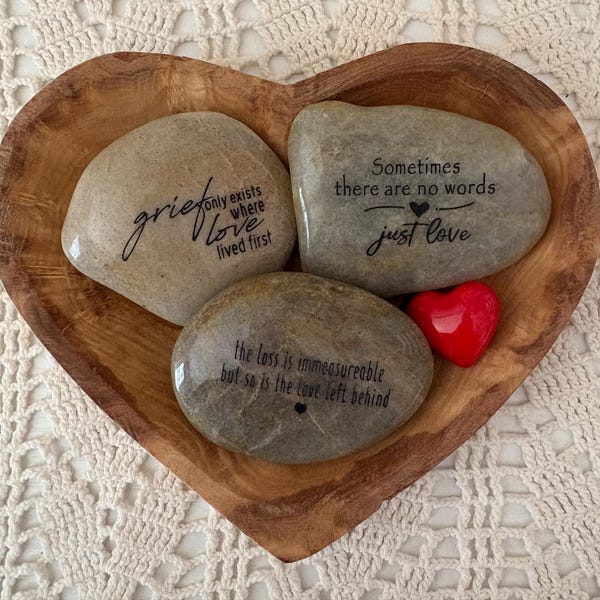 Engraved Rock | Grief Only Exists Where Love Lived First | Sympathy ...
