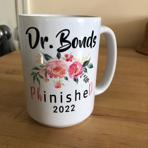 Phd Graduation Gift, Doctorate Degree Graduate Mug, Doctor Mug, Student ...