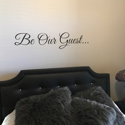 Be Our Guest Wall Decal Sticker - Etsy