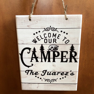 Personalized Welcome to Our Camper Printed Handmade Wood Sign - Etsy