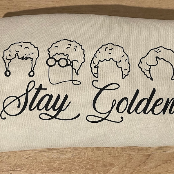 Stay Golden Svg,the Golden Girls Svg,stay Golden Shirt,stay Golden ...