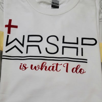 Worship Svg, WRSHP Svg, Worship Shirt Svg, Worship Mug Svg, Worship Cap ...