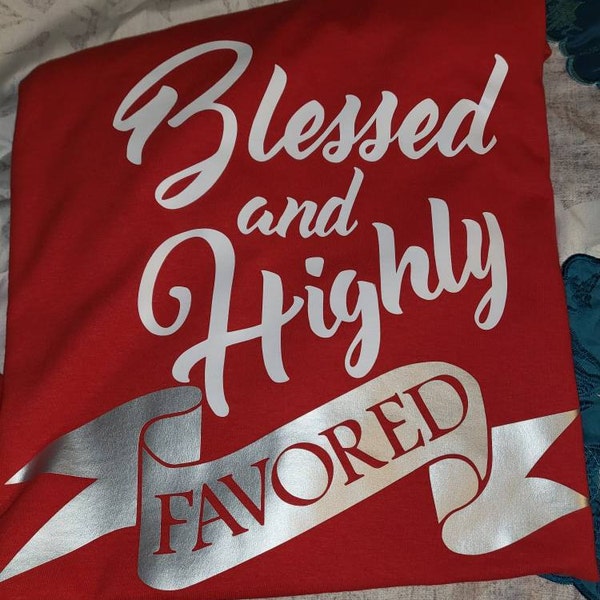 Blessed & Highly Favored (svg/ai/jpg/png) - Etsy
