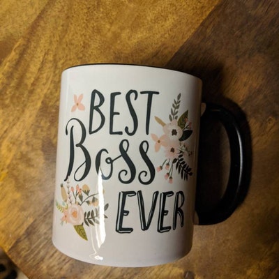 Best Boss Ever Mug / Best Boss Mug / Mug for Boss / Gift for Boss ...