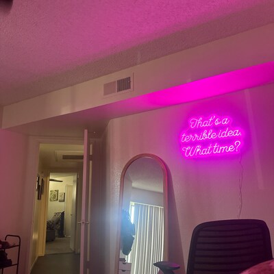 That's A Terrible Idea Neon Sign, Custom Neon Sign, Neon Light Sign for ...