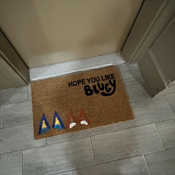 Hope You Like Bluey Doormat. Bluey Custom Doormat - Etsy