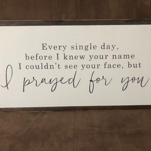 I Prayed for You I Prayed for You Sign Love Wall Art Love Wall Decor ...