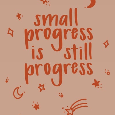 Small Progress is Still Progress Inspirational iPhone Wallpaper, Cell ...