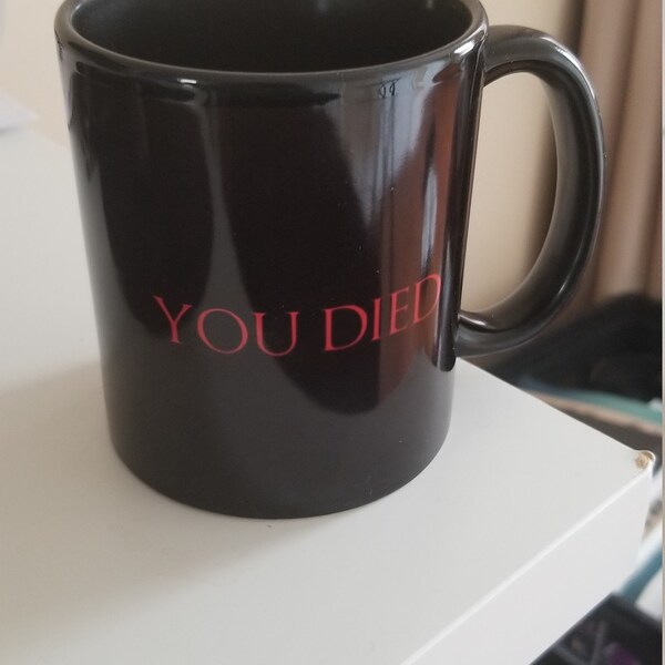 You Died Meme Dark Souls Mug You Died Gamer Gift Geek Mug Dark Souls ...