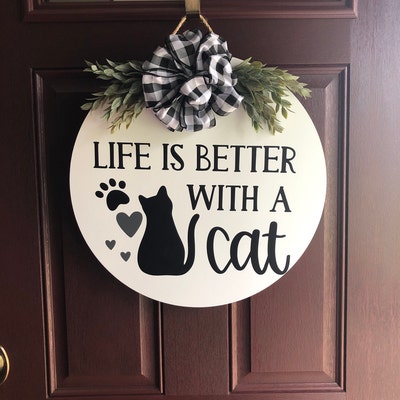 Front Door Decor Cat Welcome Sign Life is Better With a Cat Cat Wreath ...