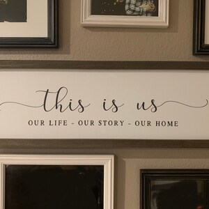 This is Us Our Life Our Story Our Home Sign This is Us Framed Sign This ...