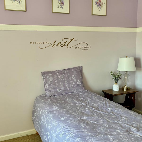 My Soul Finds Rest in God Alone Bedroom Wall Decor Christian Wall Decal ...