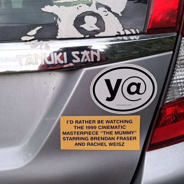 I’d Rather Be Watching the Mummy Funny 7" Waterproof Bumper Sticker or ...