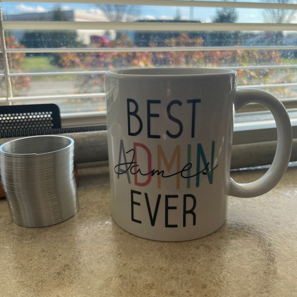Admin Mug, Administrative Professionals Day Gift, Personalized Mug ...