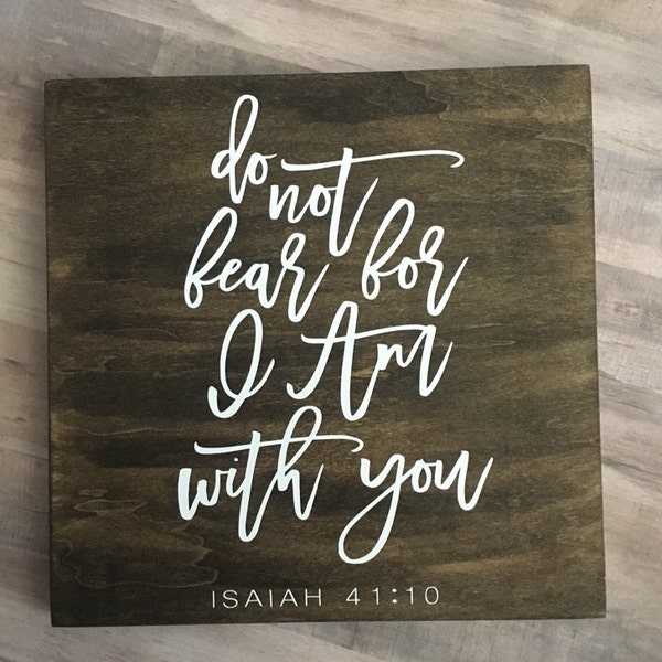 Do Not Fear for I Am With You Isaiah 41:10 Print, Bible Verse Printable ...