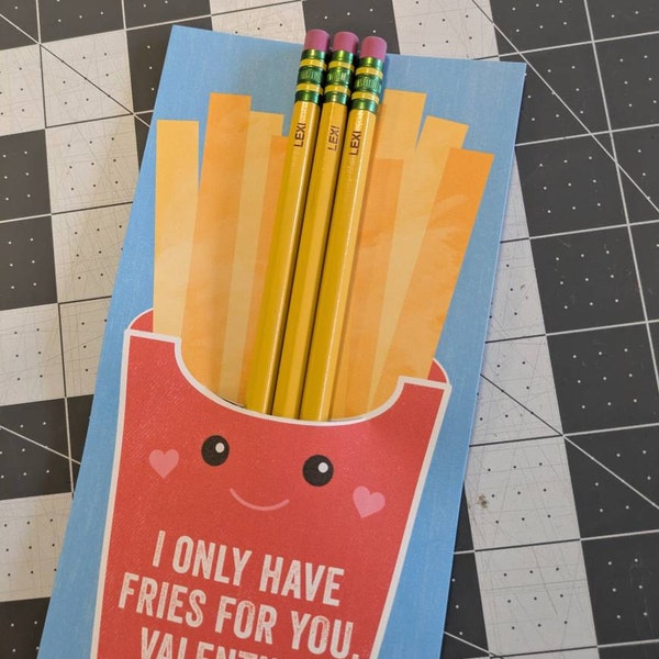 I Only Have Fries for You, Kid's Valentine, Classroom Valentine, Pencil ...