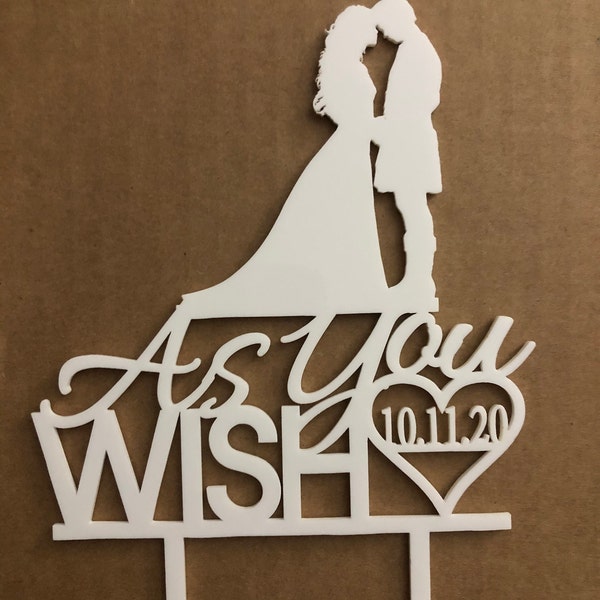 As You Wish With Date Heart Princess Bride Wedding Cake Topper - Etsy