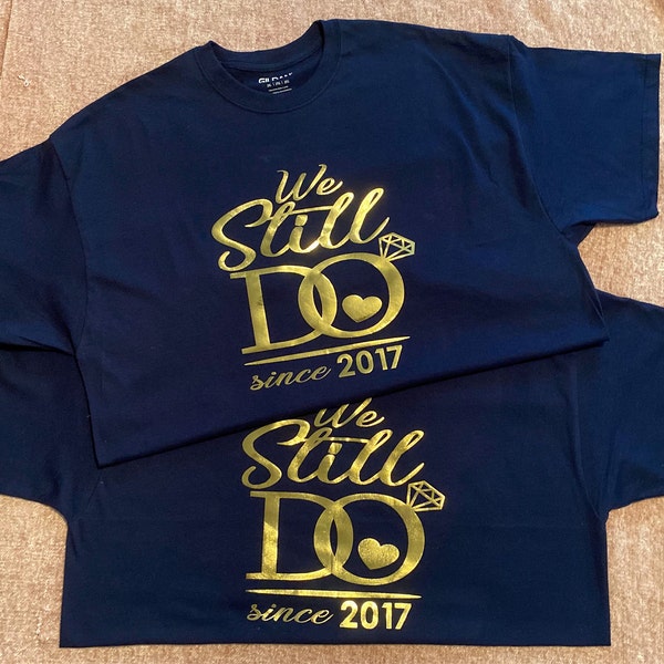 We Still Do Svg / Customize Your Own Established Date / Bride and Groom ...