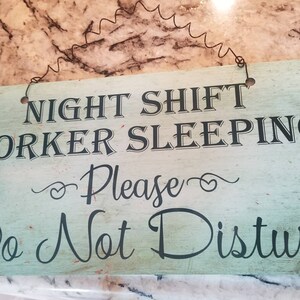 METAL SIGN Night Shift Worker Sleeping Please Do Not Disturb - Etsy