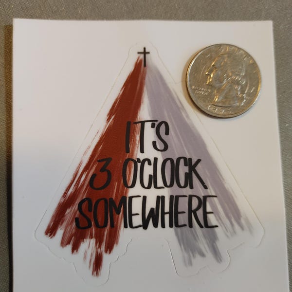 Divine Mercy | It's 3 O'clock Somewhere | Hour of Mercy Sticker ...