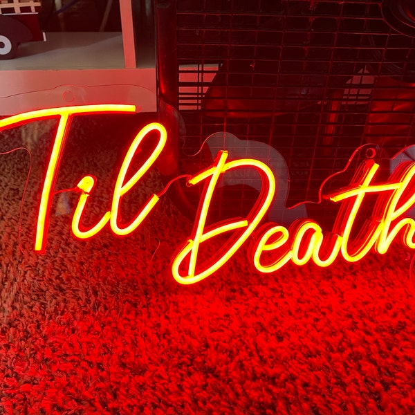 Til Death Neon Sign, Wedding Neon Sign, Custom Neon Sign, Neon Sign ...