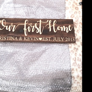 Our First Home Sign, New Home Gift, Custom Signs, First Home Sign ...