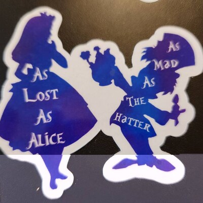 As Lost as Alice as Mad as the Hatter Sticker Alice in Wonderland ...