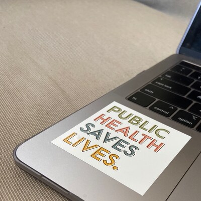 Public Health Saves Lives White Waterproof Vinyl Sticker/ - Etsy