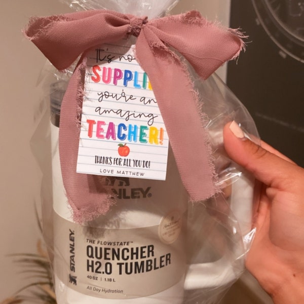 School Supplies Teacher Gift Tag Template, Printable It's No Supplies ...