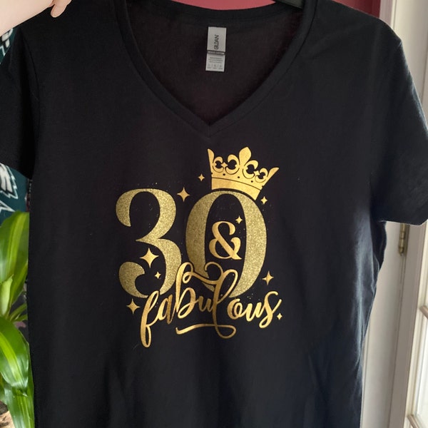 30 and Fabulous SVG | 30th Birthday SVG | Thirty Birthday Shirt SVG ...