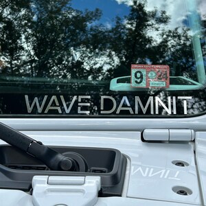 Wave Damnit Decal - Etsy