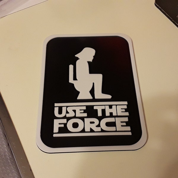 Use the Force - Funny Bathroom Sign - Restroom Sign - 6"~11" Options ...