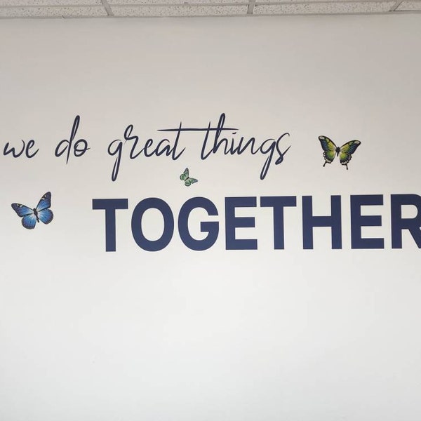 Together We Do Great Things Wall Decal - Teamwork Wall Art - Team ...