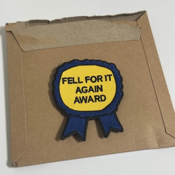 Fell for It Again Award MEME Embroidered Patch - Etsy