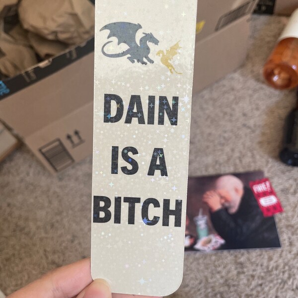 Fourth Wing Inspired dain is a Bitch Holographic Bookmark - Etsy