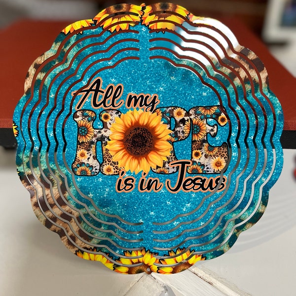 All My Hope is in Jesus Wind Spinner Sublimation Design, Christian ...