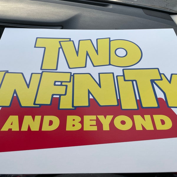 TWO Infinity and Beyond Toy Story Birthday Party Sign GRAPHIC | Instant ...