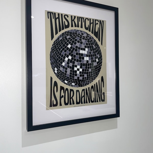 This Kitchen is for Dancing Print, Disco Ball, Retro Poster, Trendy ...