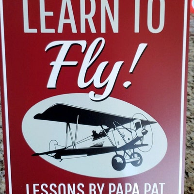 Learn to Fly Sign, Pilot Sign, Airplane Decor, Airplane Hangar Sign ...