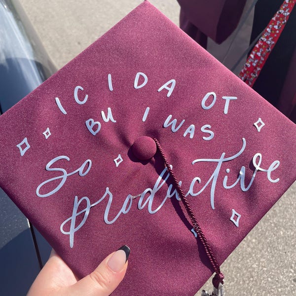 I Cried a Lot but I Was so Productive Graduation Cap Vinyl Decal ...